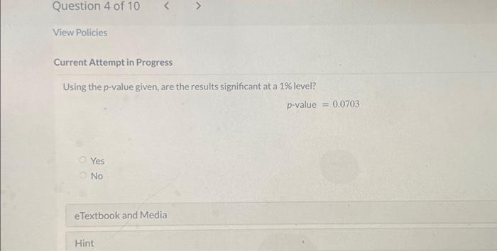Solved Question 4 of 10 View Policies Current Attempt in | Chegg.com