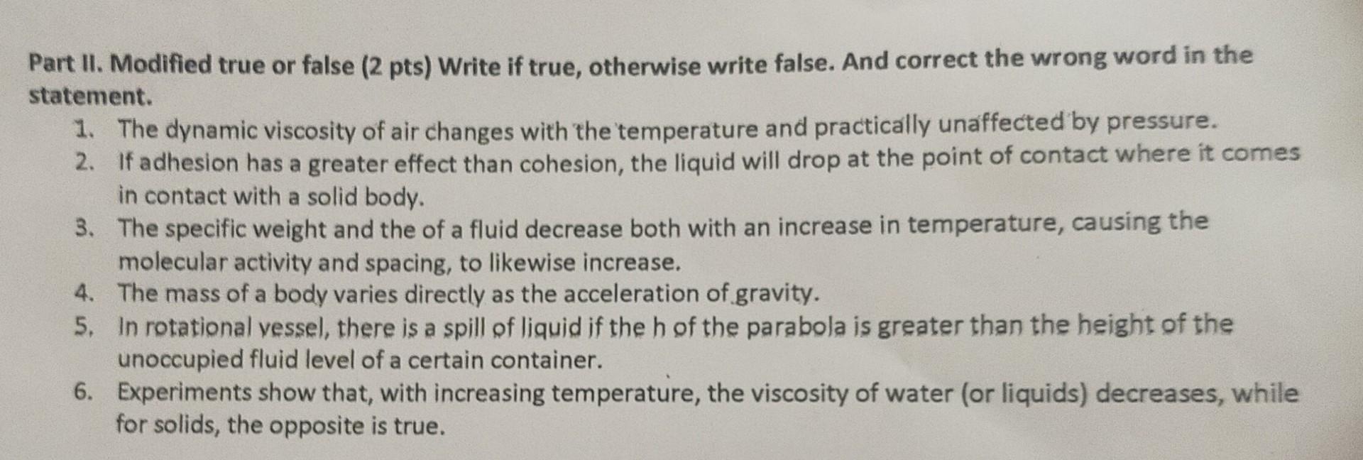 Solved Part II. Modified true or false ( 2 pts) Write if | Chegg.com