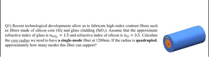 Solved Q1) Recent technological developments allow us to | Chegg.com
