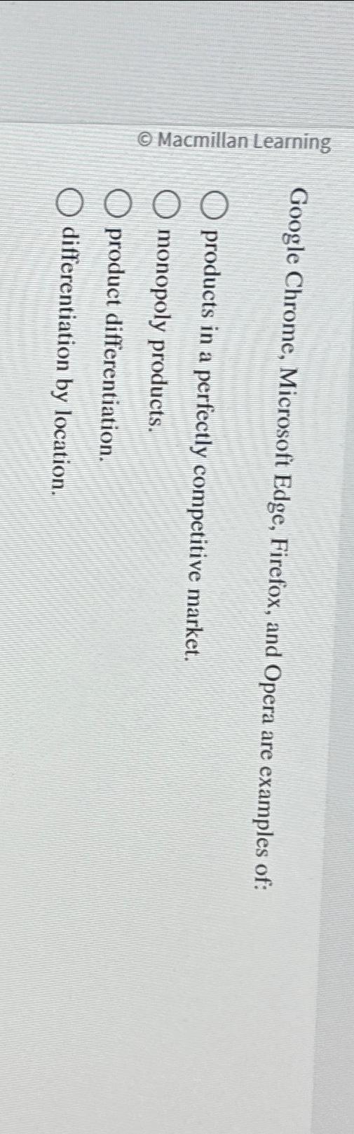 Solved Google Chrome, Microsoft Edge, Firefox, and Opera are | Chegg.com