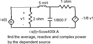 find the average, reactive and complex power by the | Chegg.com
