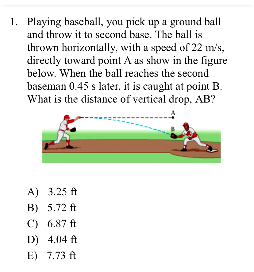 Solved Playing baseball, you pick up a ground ball and throw | Chegg.com