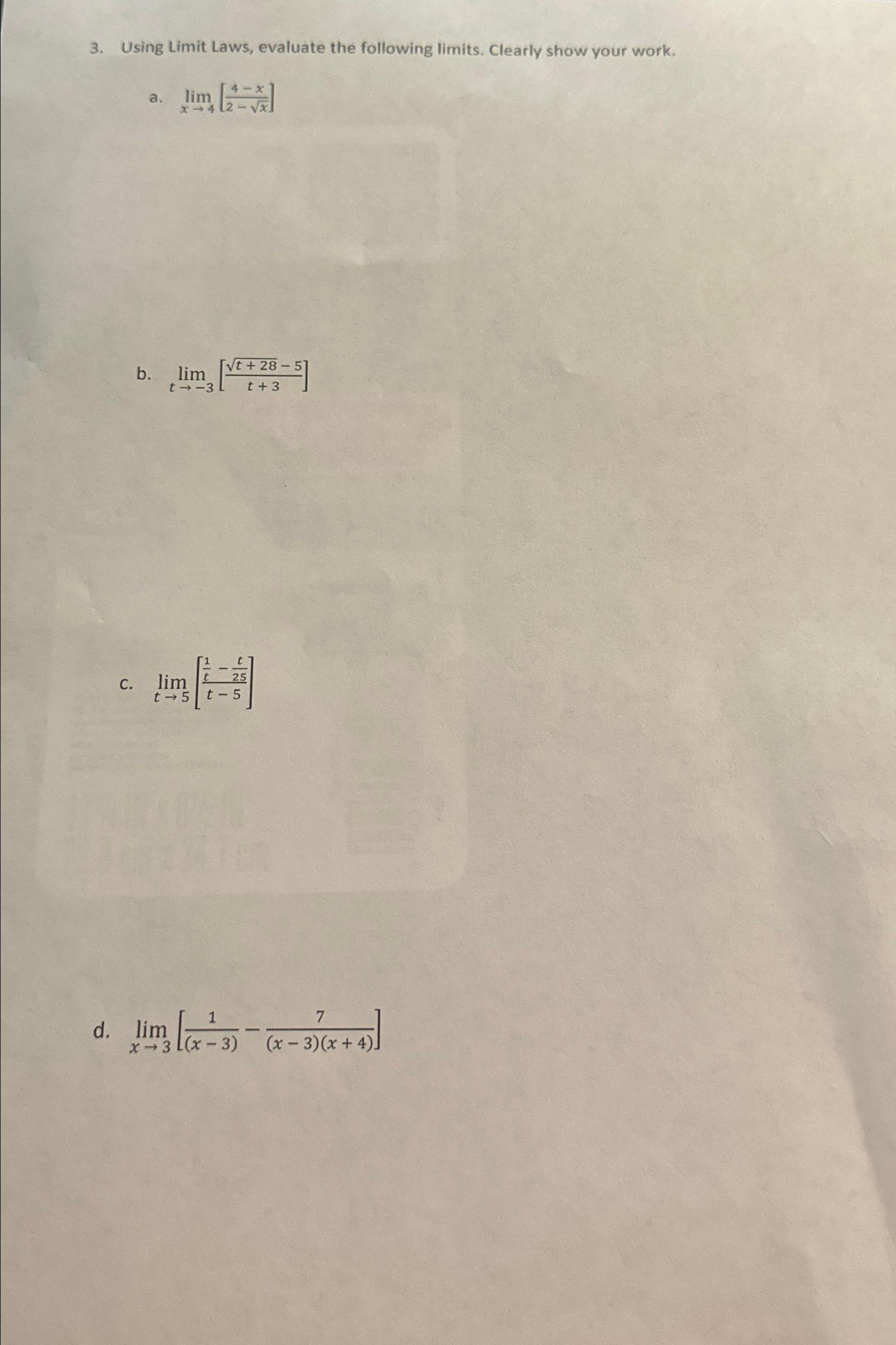 Solved Using Limit Laws, evaluate the following limits. | Chegg.com