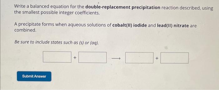 Solved Write a balanced equation for the double-replacement | Chegg.com
