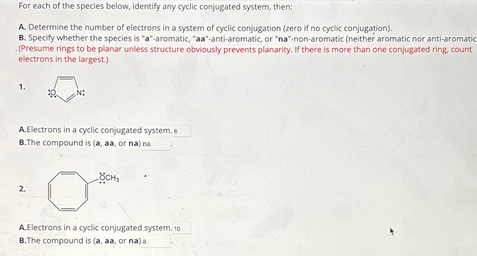 Solved For each of the species below, identify any cyclic | Chegg.com