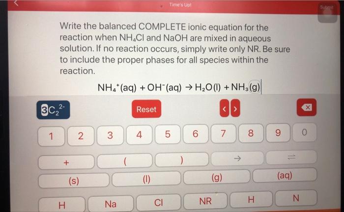 Solved Write the balanced COMPLETE ionic equation for the | Chegg.com
