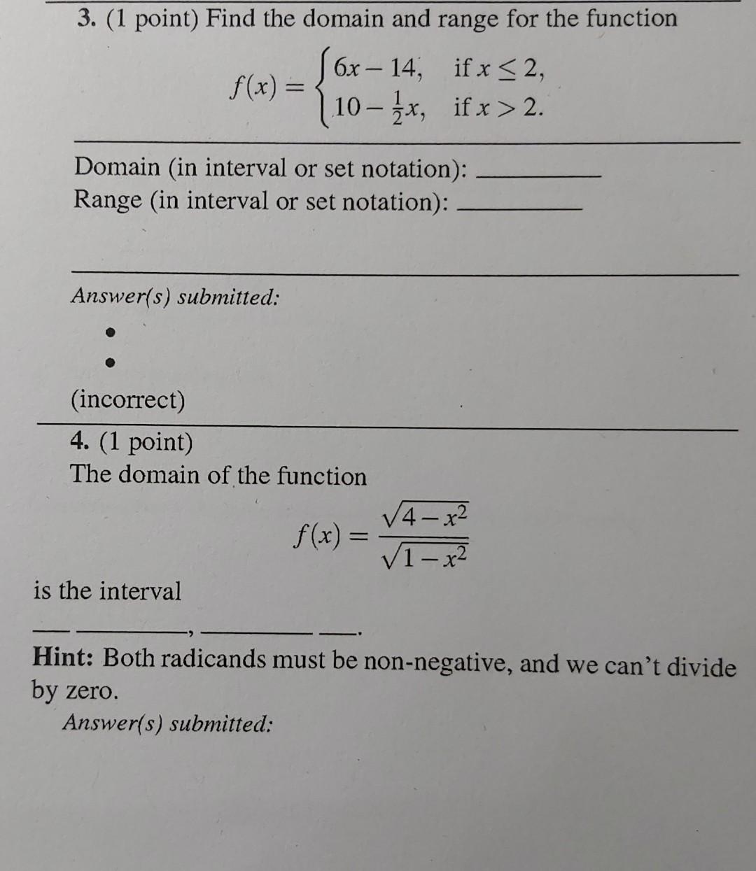 Solved 3. (1 point) Find the domain and range for the | Chegg.com