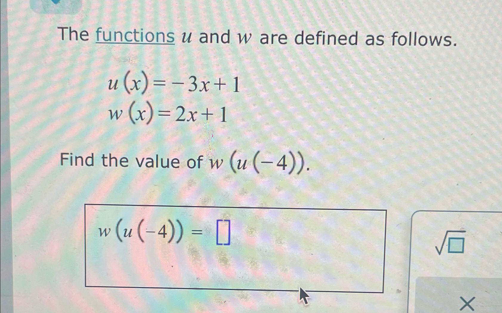 Solved The functions u ﻿and w ﻿are defined as | Chegg.com