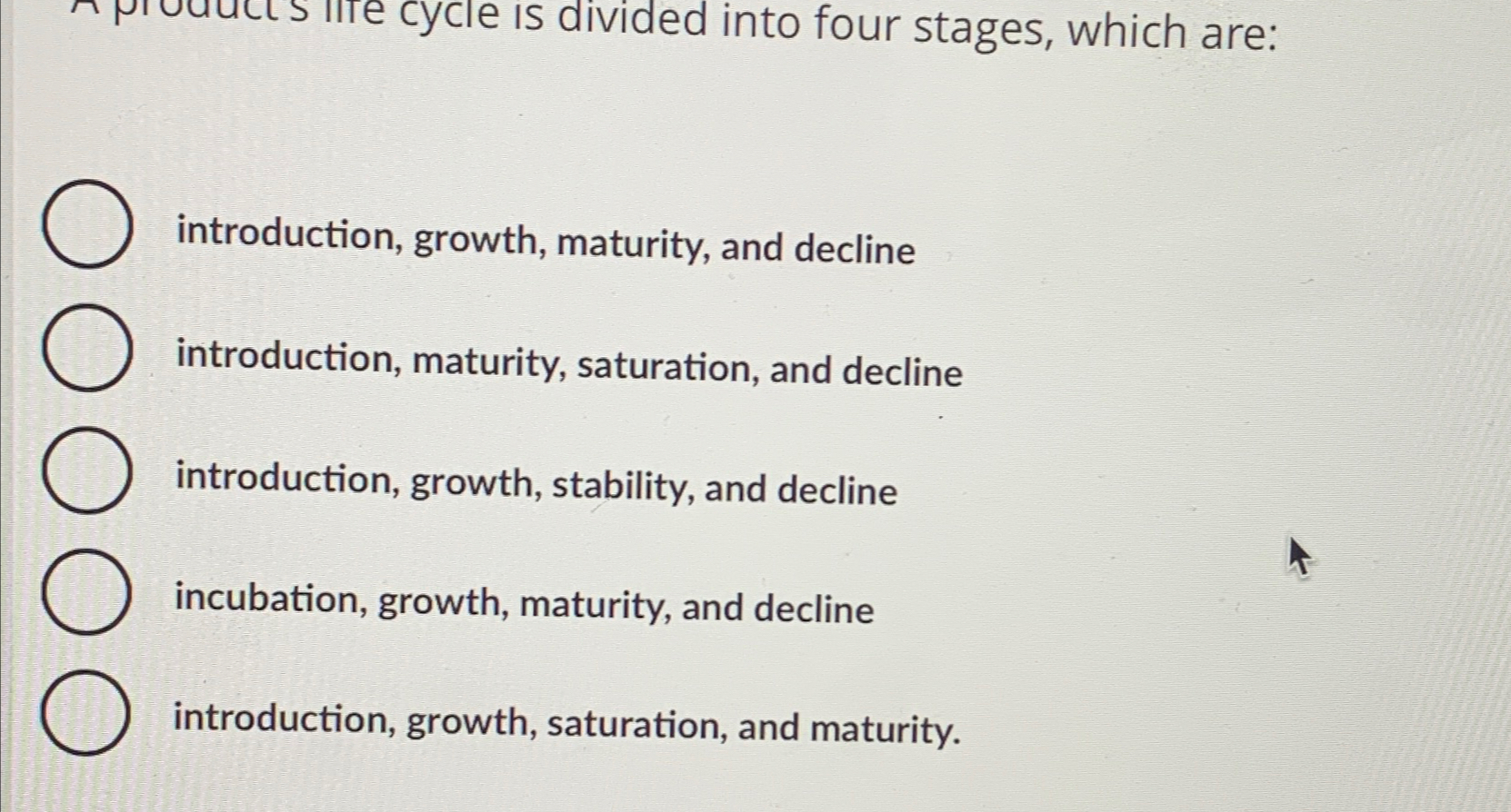 Solved introduction, growth, maturity, and decline | Chegg.com