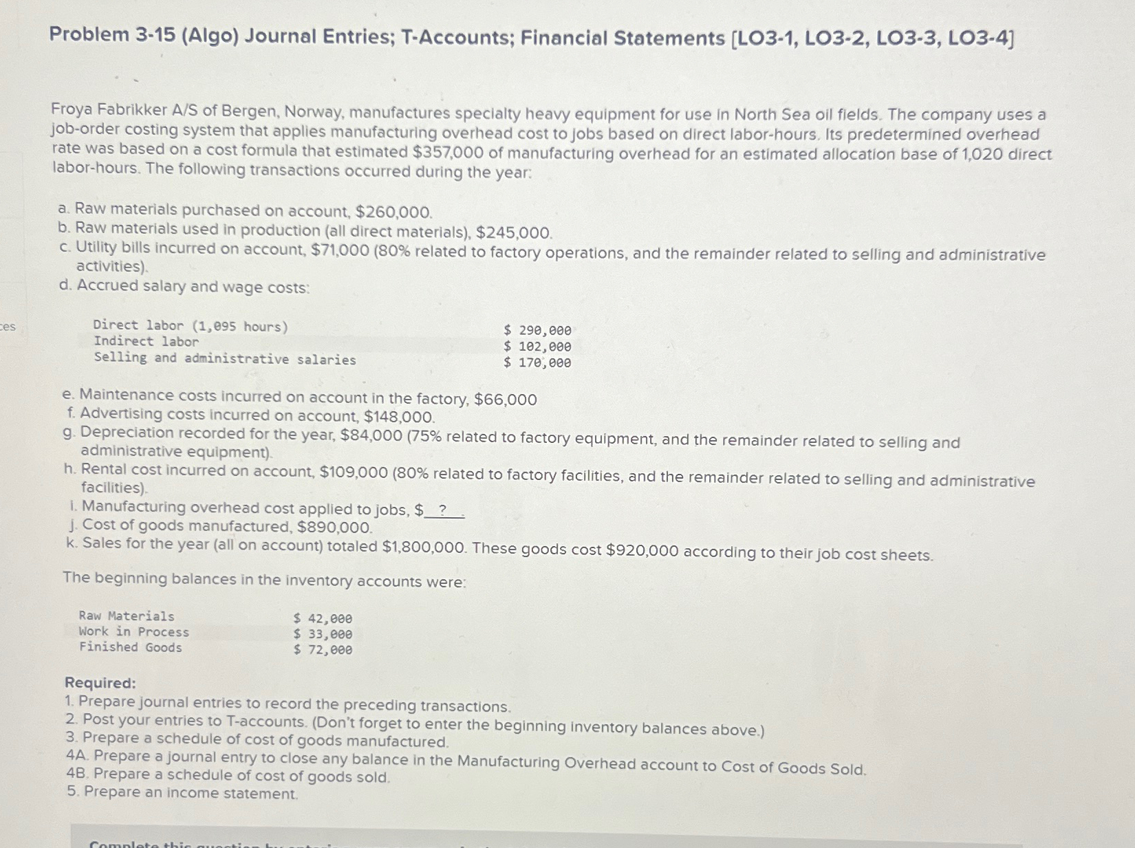 Solved Problem 3-15 (Algo) ﻿Journal Entries; T-Accounts; | Chegg.com