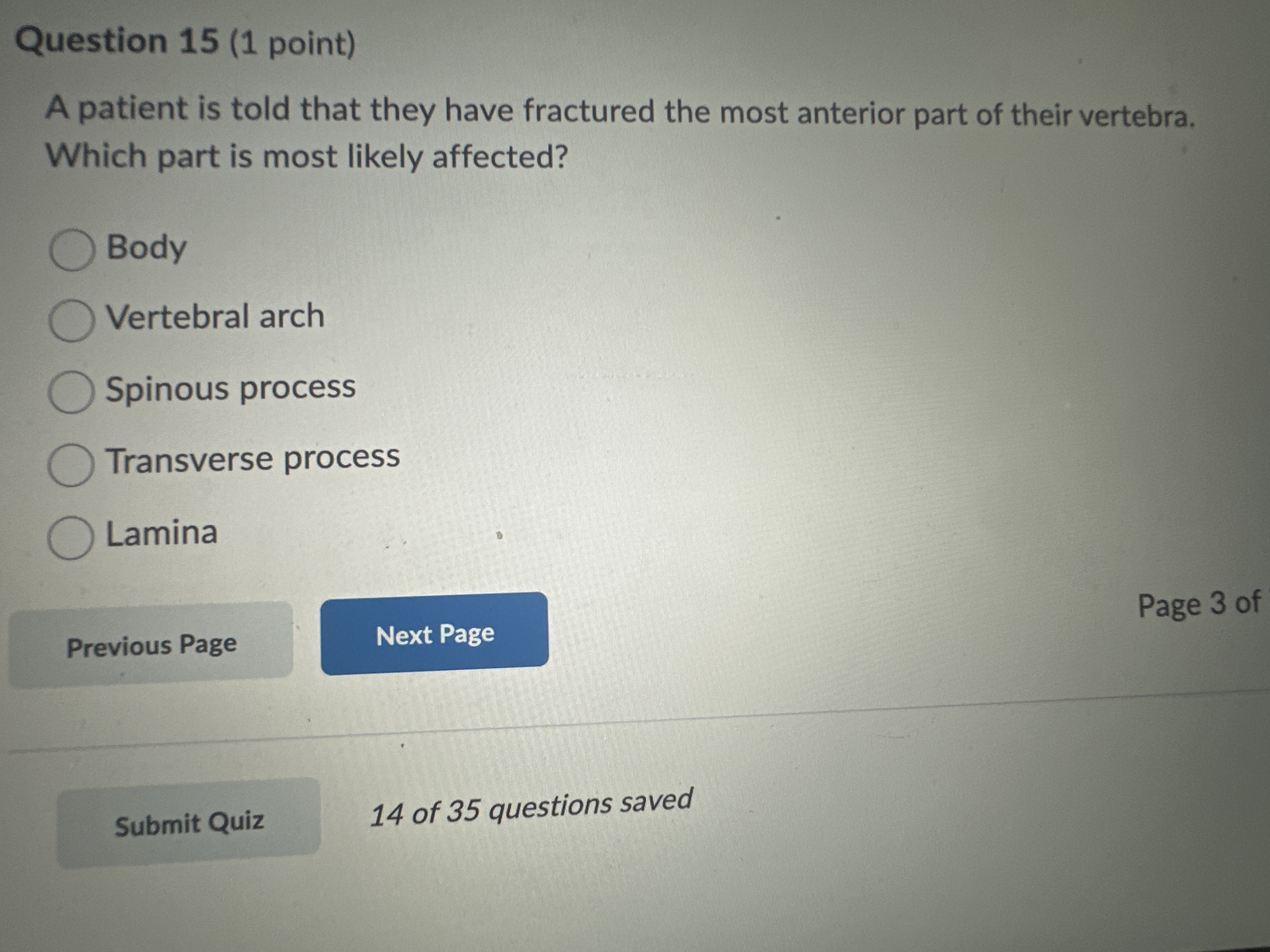Solved Question 15 (1 ﻿point)A patient is told that they | Chegg.com