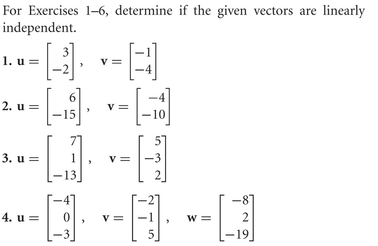 Solved For Exercises 1-6, ﻿determine if the given vectors | Chegg.com