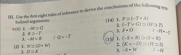 III. Use the first eight rules of inference to derive | Chegg.com