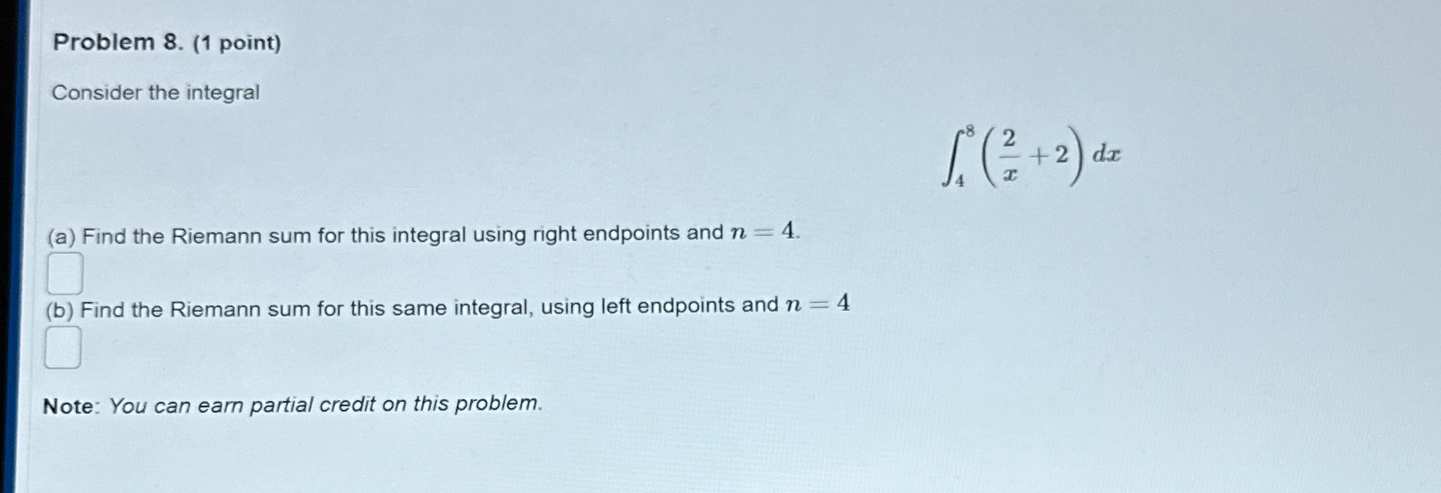 Solved Problem 8. (1 ﻿point)Consider the | Chegg.com