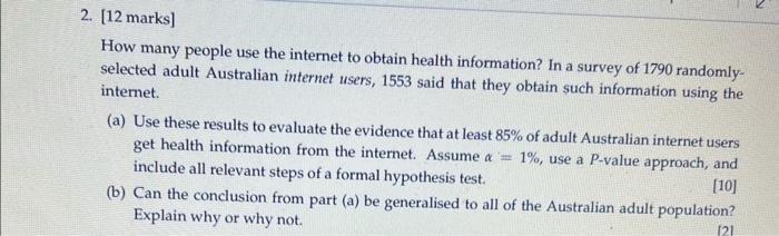 Solved 2. [12 marks] How many people use the internet to | Chegg.com