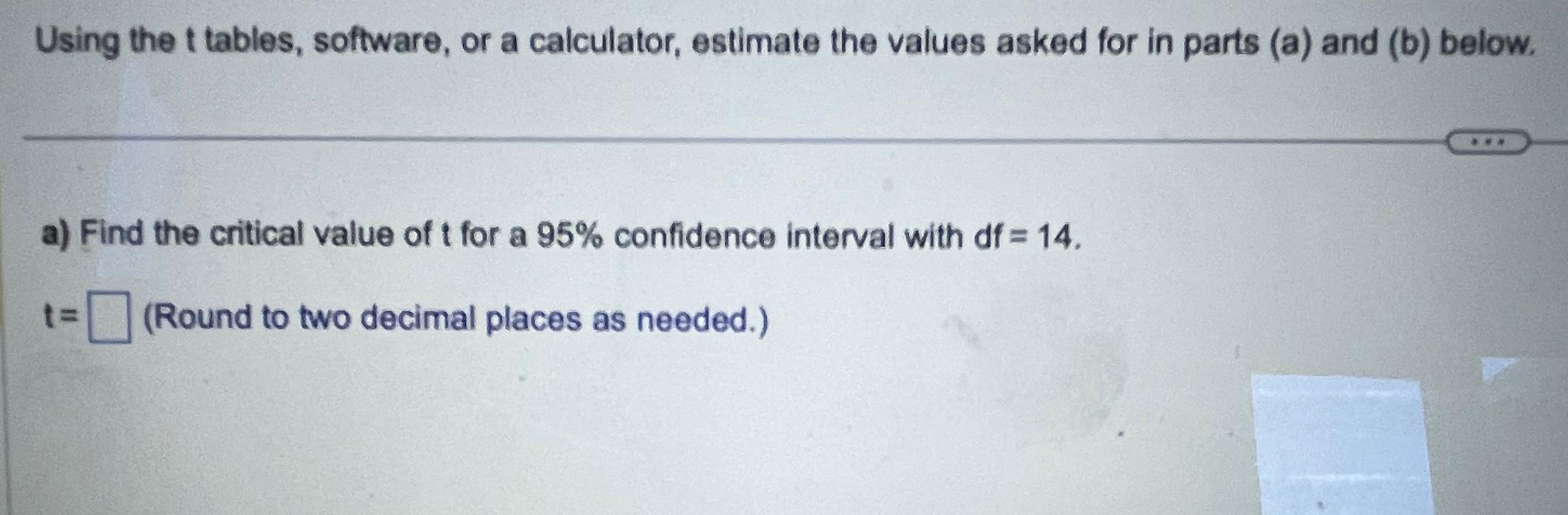 Solved Using the t ﻿tables, software, or a calculator, | Chegg.com