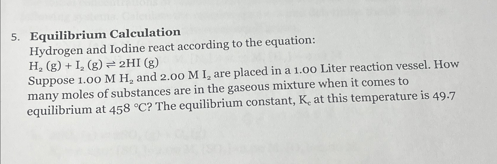 Solved Equilibrium CalculationHydrogen and Iodine react | Chegg.com