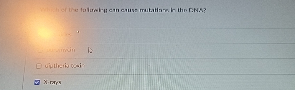 Solved Wh of the following can cause mutations in the | Chegg.com