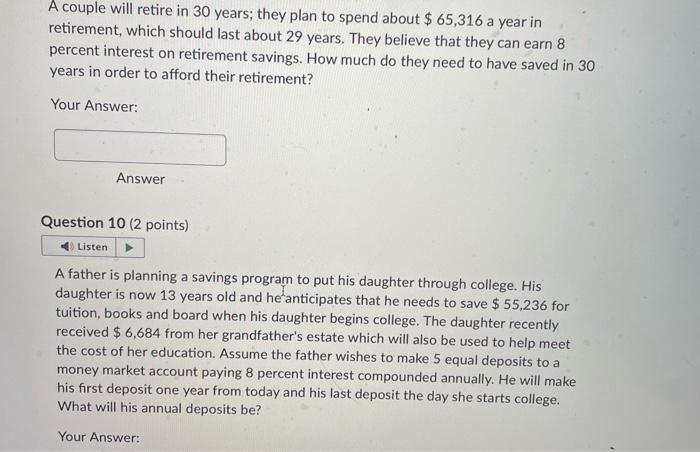 Solved A couple will retire in 30 years; they plan to spend | Chegg.com