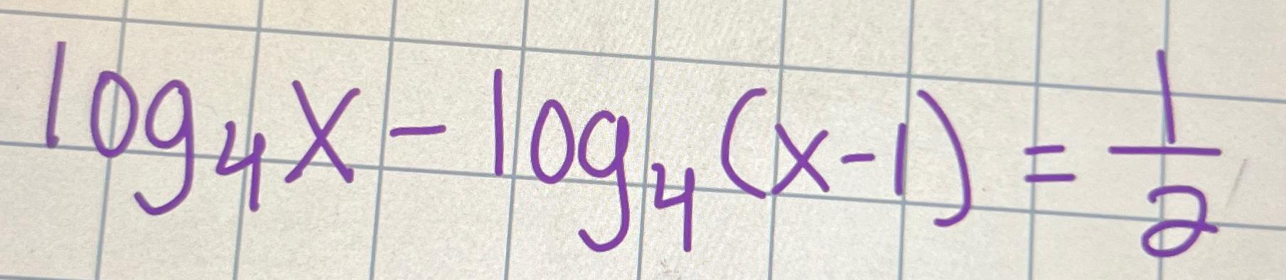 Solved log4x-log4(x-1)=12 | Chegg.com