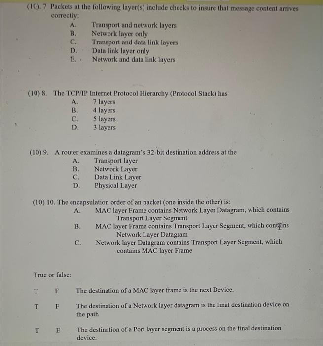Solved (10) I. The source and destination addresses in a | Chegg.com