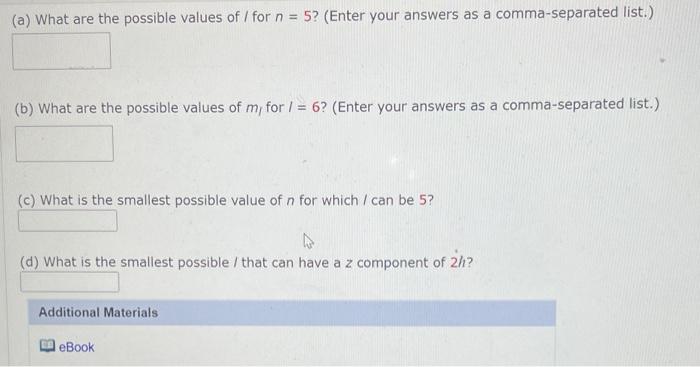 Solved (a) What are the possible values of / for n=5 ? | Chegg.com