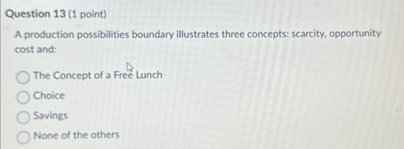 Solved Question 13 (1 point)A production possibilities | Chegg.com Solved Question 13 (1 point)A production possibilities | Chegg.com