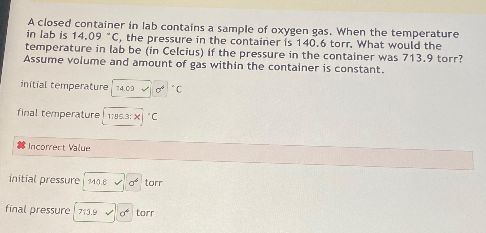 Solved A closed container in lab contains a sample of oxygen | Chegg.com