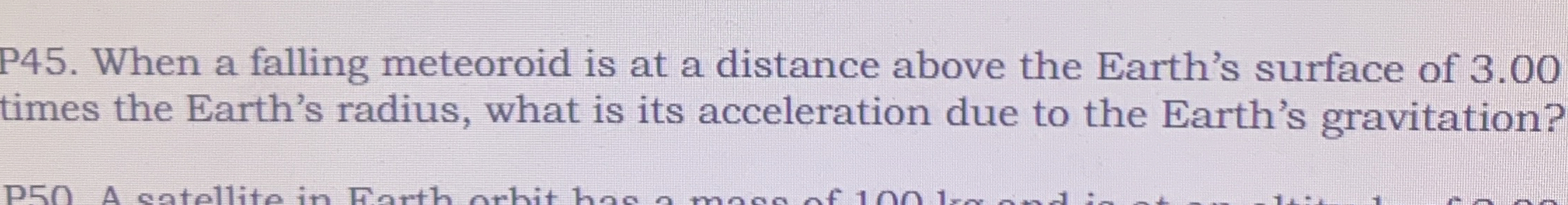Solved P45. ﻿When a falling meteoroid is at a distance above | Chegg.com