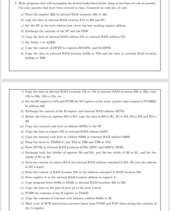 Solved 2. Write programs that will accomplish the desired | Chegg.com