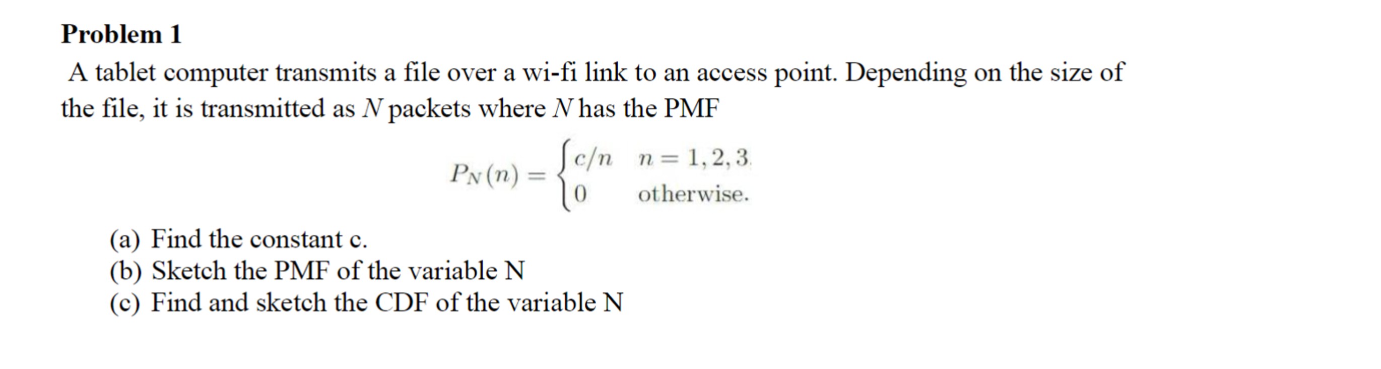 Solved Problem 1A tablet computer transmits a file over a | Chegg.com
