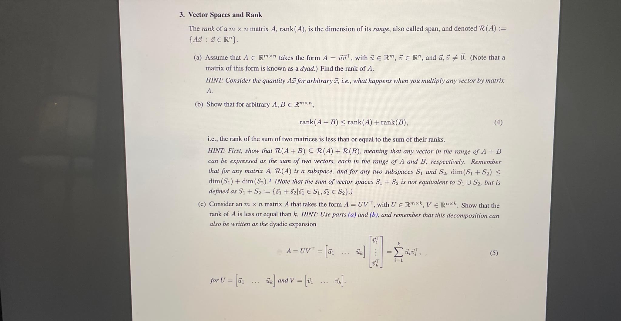 Solved Vector Spaces and RankThe rank of a m×n ﻿matrix | Chegg.com