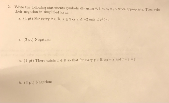 Solved 2. Write the following statements symbolically | Chegg.com