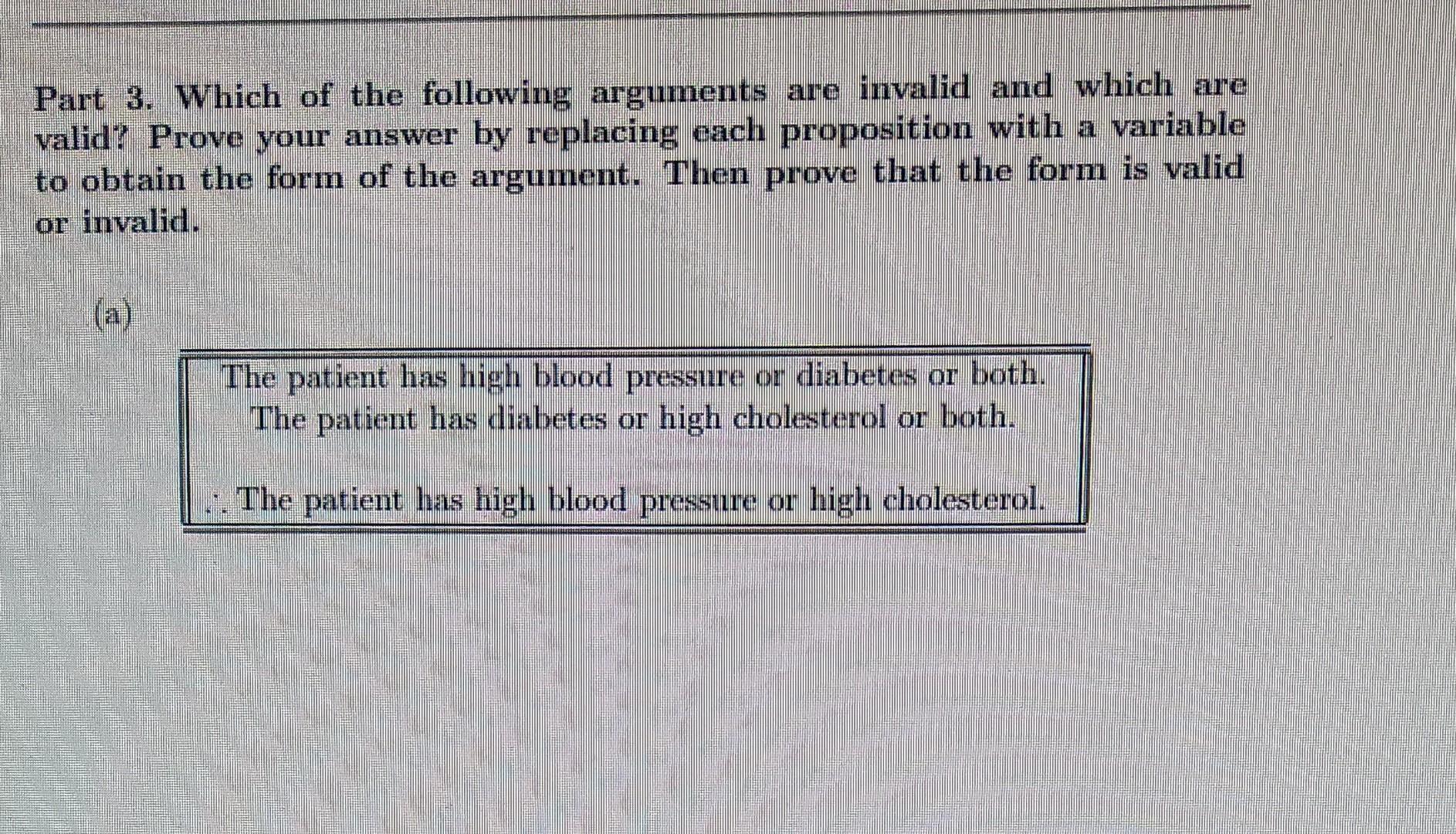 Solved which of the following arguments are invalid and | Chegg.com