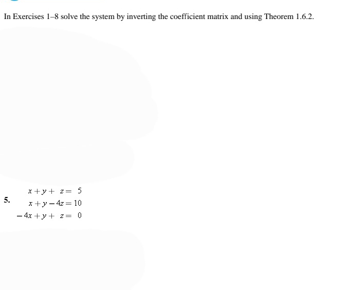 Solved In Exercises 1 8 solve The System By Inverting The