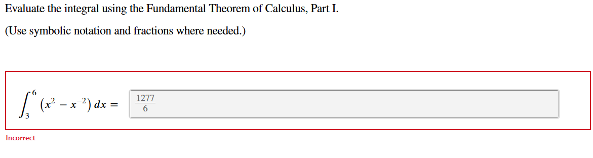 Solved Evaluate the integral using the Fundamental Theorem | Chegg.com