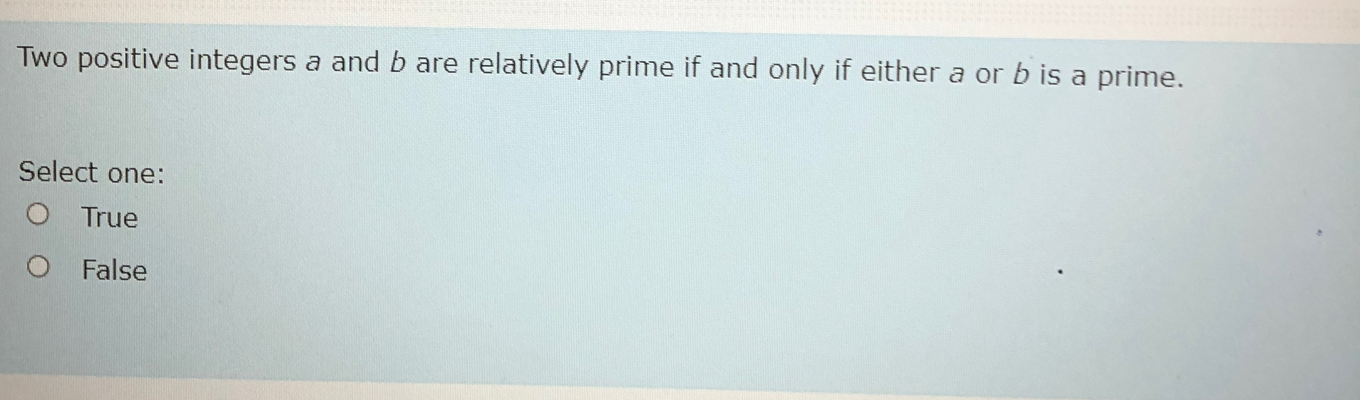 Solved Two positive integers a and b ﻿are relatively prime | Chegg.com