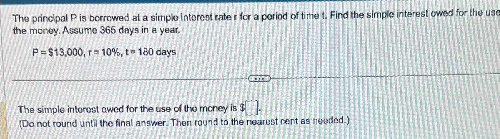 Solved The principal P ﻿is borrowed at a simple interest | Chegg.com