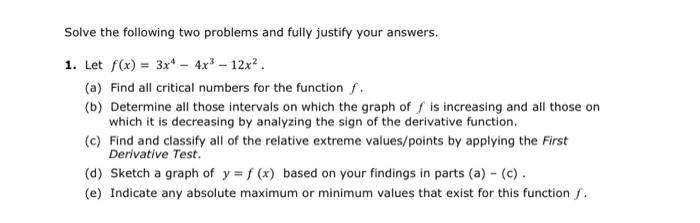 Solved Solve the following two problems and fully justify | Chegg.com