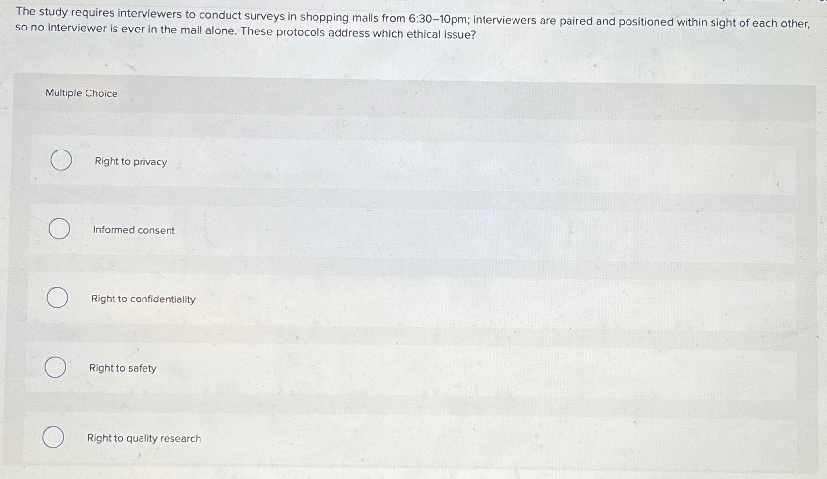 Solved The study requires interviewers to conduct surveys in | Chegg.com