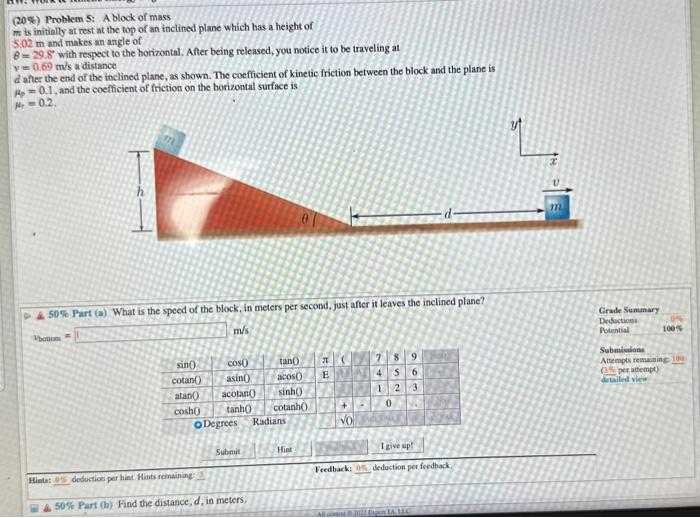 Solved (20\%) Problem 5: A block of mass m ts initially at | Chegg.com