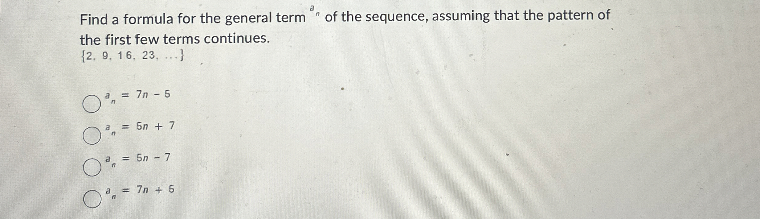 Find a formula for the general term ?a ﻿of the | Chegg.com