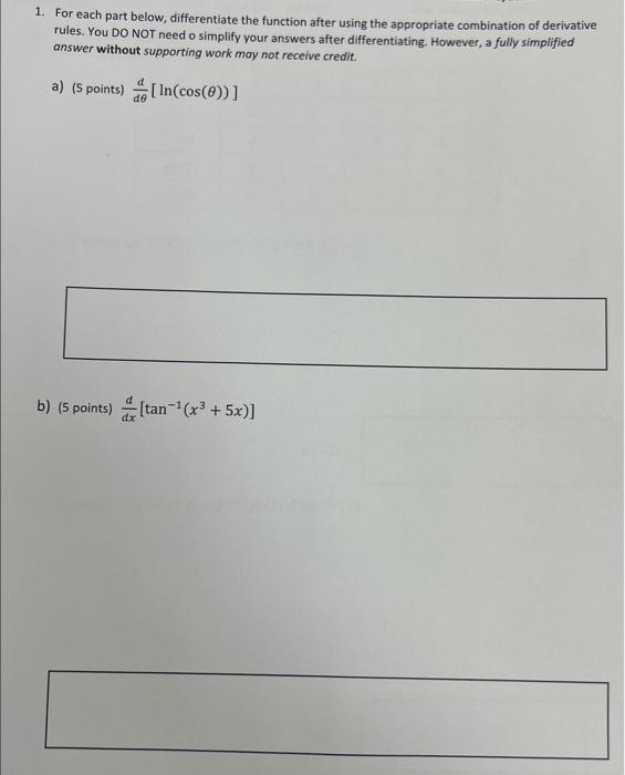 Solved 1. For each part below, differentiate the function | Chegg.com