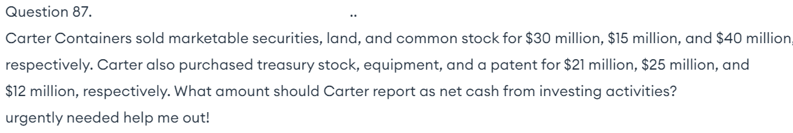 Solved Question 87. Carter Containers sold marketable | Chegg.com