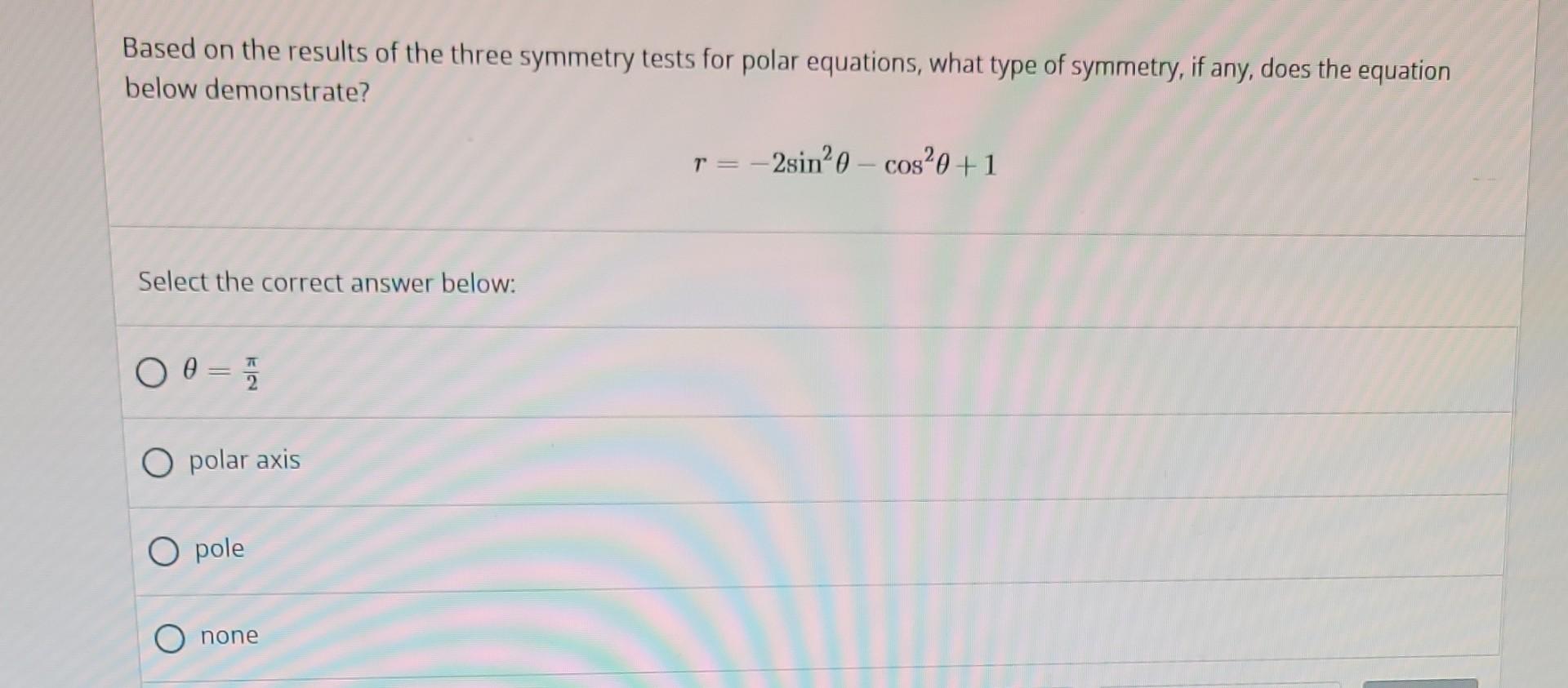 Solved Based On The Results Of The Three Symmetry Tests For Chegg