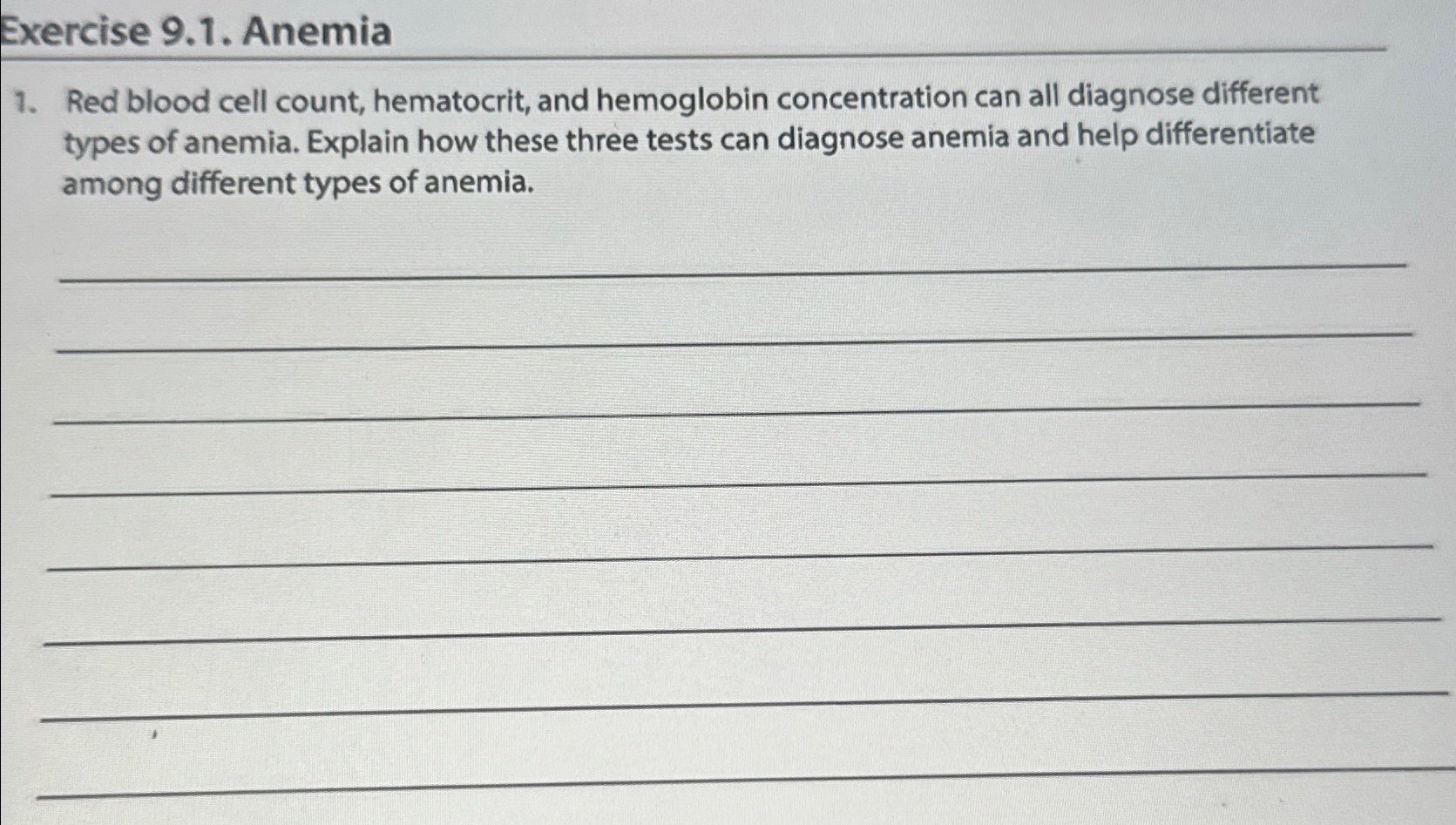 Solved Exercise 9.1. ﻿AnemiaRed blood cell count, | Chegg.com