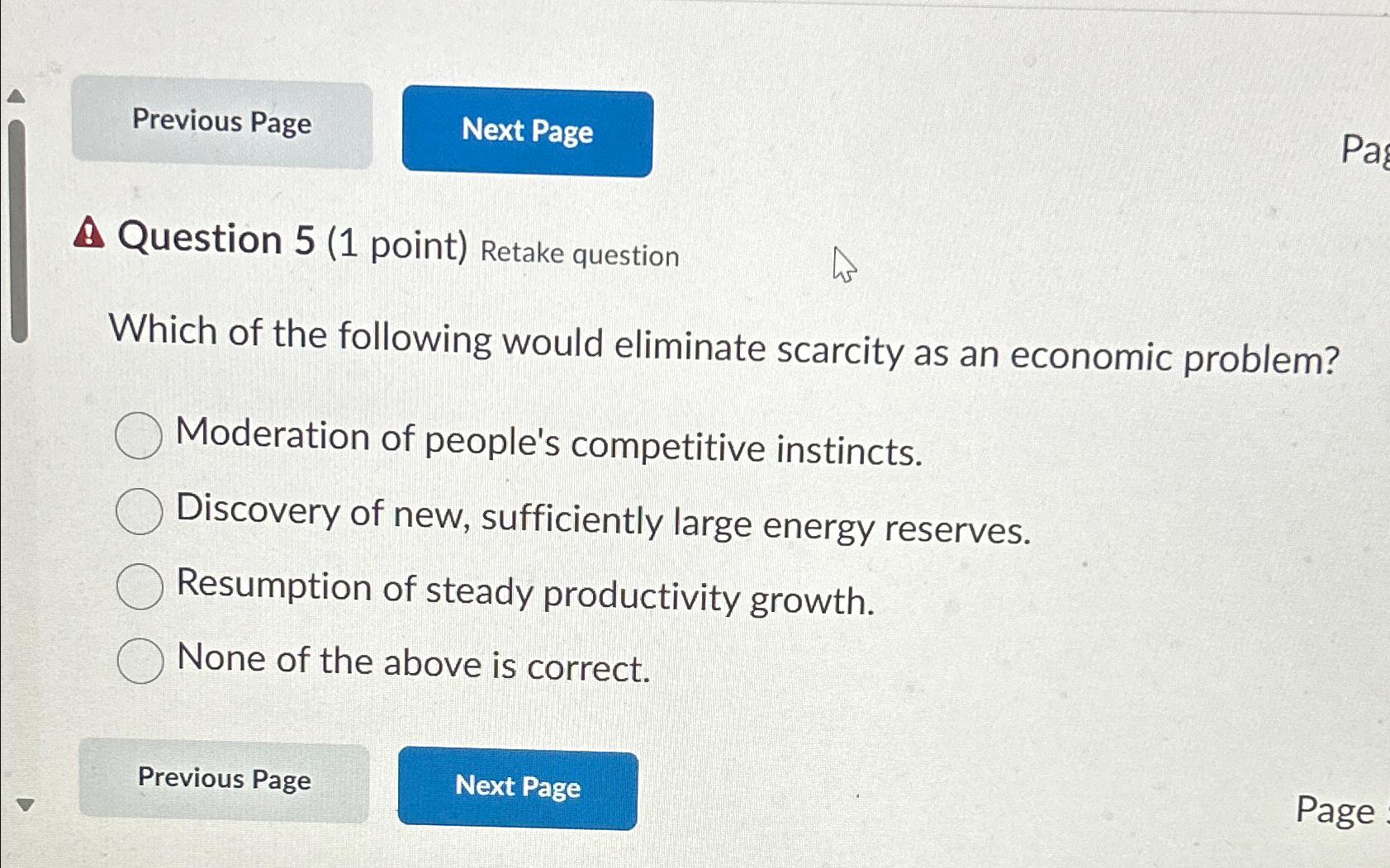 Solved Δ ﻿Question 5 (1 ﻿point) ﻿Retake questionWhich of the | Chegg.com