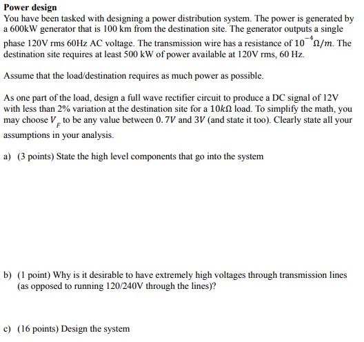 Solved Power designYou have been tasked with designing a | Chegg.com