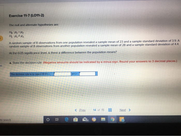 Solved Exercise 11-7 (LO11-2) The null and alternate | Chegg.com