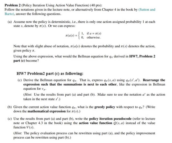Solved Problem 2 (Policy Iteration Using Action Value | Chegg.com